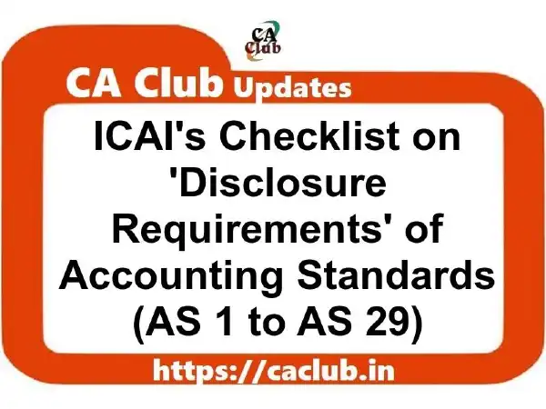 Checklist on Disclosure Requirements of ICAI's Accounting Standards ...