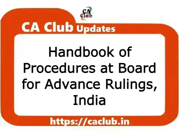 Handbook of Procedures at Board for Advance Rulings, India | FinTax Blog